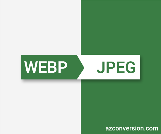 WebP to JPEG Converter - Convert Online for Free!